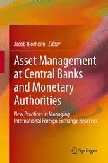 Asset Management at Central Banks and Monetary Authorities: New ...