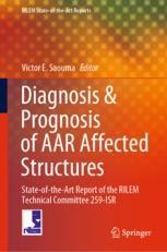 Diagnosis & Prognosis of AAR Affected Structures: State-of-the-Art ...