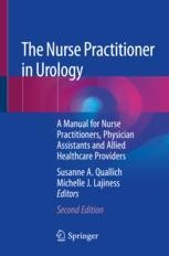 The Nurse Practitioner in Urology: A Manual for Nurse Practitioners ...