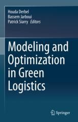 Modeling and Optimization in Green Logistics | SpringerLink