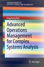 Advanced Operations Management for Complex Systems Analysis | SpringerLink