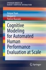Cognitive Modeling for Automated Human Performance Evaluation at Scale ...