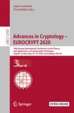 Advances in Cryptology – EUROCRYPT 2020: 39th Annual International ...