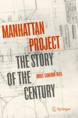 Manhattan Project: The Story of the Century | SpringerLink