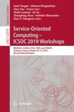 Service-Oriented Computing – ICSOC 2019 Workshops: WESOACS, ASOCA, ISYCC, TBCE, and STRAPS ...