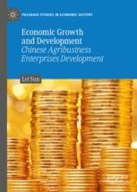 Economic Growth and Development: Chinese Agribusiness Enterprises ...