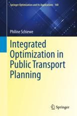 Integrated Optimization in Public Transport Planning | SpringerLink