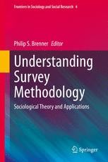 Understanding Survey Methodology: Sociological Theory and Applications ...