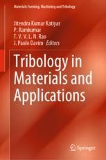 Tribology in Materials and Applications | SpringerLink