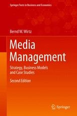 Media Management: Strategy, Business Models and Case Studies | SpringerLink