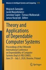 Theory and Applications of Dependable Computer Systems: Proceedings of the Fifteenth ...