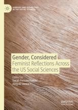 Gender, Considered: Feminist Reflections Across the US Social Sciences ...
