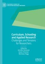 Curriculum, Schooling and Applied Research: Challenges and Tensions for ...