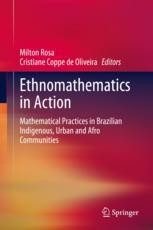 Ethnomathematics in Action: Mathematical Practices in Brazilian ...