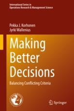 Making Better Decisions: Balancing Conflicting Criteria | SpringerLink