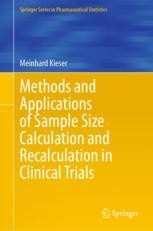 Methods and Applications of Sample Size Calculation and Recalculation ...