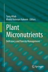 Plant Micronutrients: Deficiency and Toxicity Management | SpringerLink