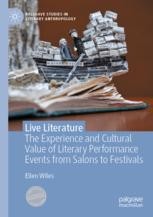 Live Literature: The Experience and Cultural Value of Literary ...