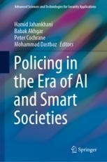 Policing in the Era of AI and Smart Societies | SpringerLink