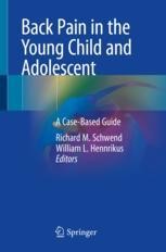 Back Pain in the Young Child and Adolescent: A Case-Based Guide ...