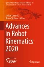 Advances in Robot Kinematics 2020 | SpringerLink