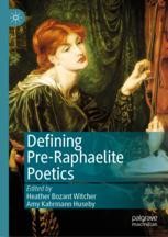 Defining Pre-Raphaelite Poetics | SpringerLink