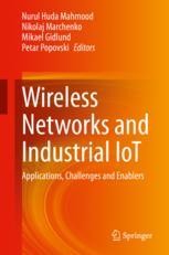 Wireless Networks and Industrial IoT: Applications, Challenges and ...