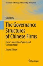The Governance Structures of Chinese Firms: China's Innovation System ...