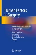 Human Factors in Surgery: Enhancing Safety and Flow in Patient Care ...