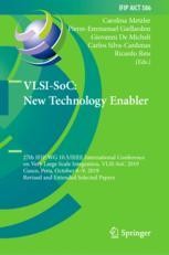 VLSI-SoC: New Technology Enabler: 27th IFIP WG 10.5/IEEE International ...