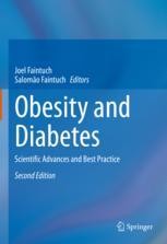 Obesity and Diabetes: Scientific Advances and Best Practice | Springer ...