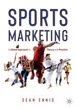 Sports Marketing: A Global Approach to Theory and Practice | SpringerLink