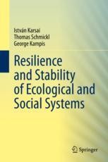 Resilience and Stability of Ecological and Social Systems | SpringerLink