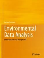 Environmental Data Analysis: An Introduction with Examples in R ...