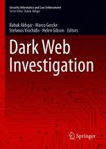 Dark Web Investigation | Springer Nature Link