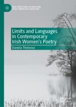 Limits and Languages in Contemporary Irish Women's Poetry | Springer ...