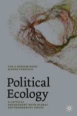 Political Ecology: A Critical Engagement with Global Environmental ...