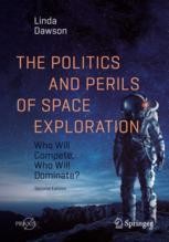 The Politics and Perils of Space Exploration: Who Will Compete, Who ...