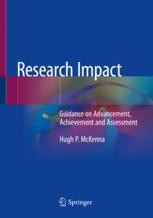 Research Impact: Guidance on Advancement, Achievement and Assessment ...