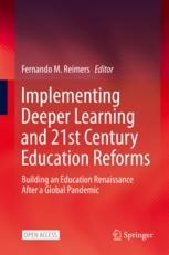 Implementing Deeper Learning and 21st Century Education Reforms ...