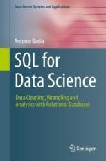 SQL for Data Science: Data Cleaning, Wrangling and Analytics with ...