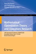 Mathematical Optimization Theory and Operations Research: 19th ...