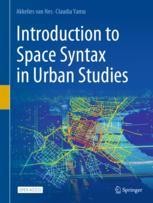 Introduction to Space Syntax in Urban Studies | SpringerLink