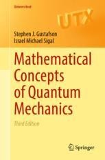 Mathematical Concepts of Quantum Mechanics | SpringerLink