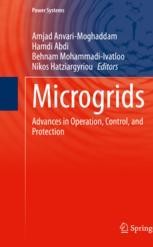 Microgrids: Advances in Operation, Control, and Protection | SpringerLink