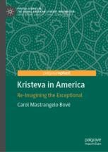 Kristeva in America: Re-Imagining the Exceptional | SpringerLink