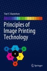 Principles of Image Printing Technology | Springer Nature Link