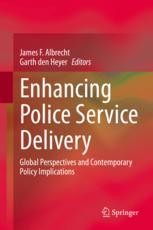 Enhancing Police Service Delivery: Global Perspectives and Contemporary ...