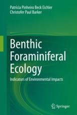 Benthic Foraminiferal Ecology: Indicators of Environmental Impacts | Springer Nature Link ...