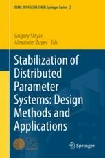 Stabilization of Distributed Parameter Systems: Design Methods and Applications | SpringerLink